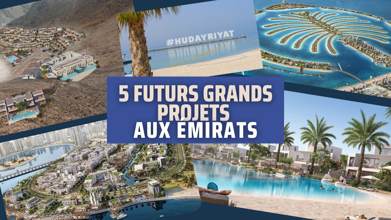 United Arab Emirates 5 major projects revealed